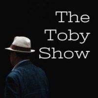 The Toby Show – The best homemade entertainment on the Internet!